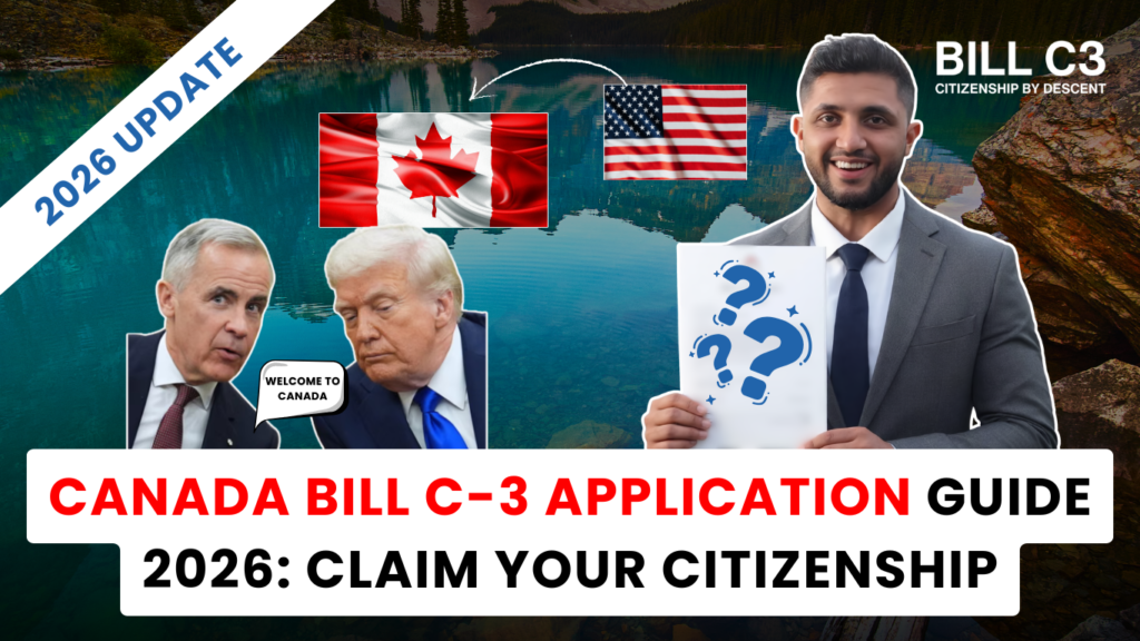 Canada Bill C-3 Application Guide 2026: Claim Your Citizenship
